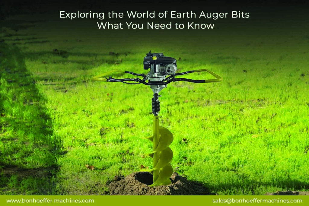 Everything Need to Know About Earth Auger Bits