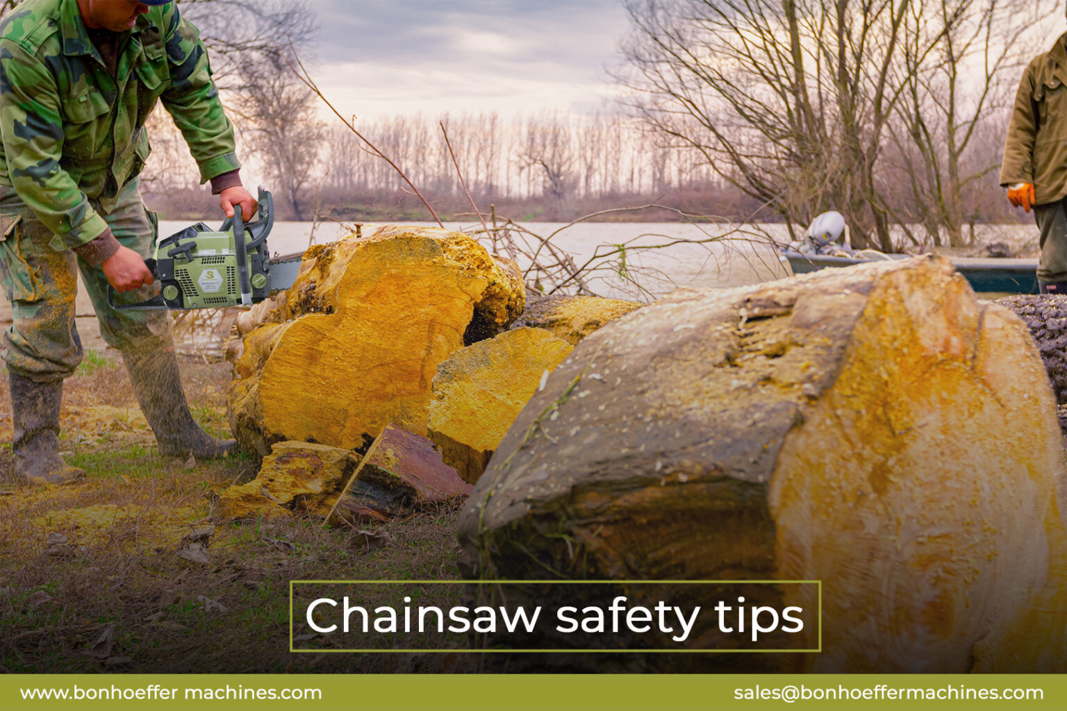 Major Chainsaw Safety Tips - Bonheoffer Machines Blog